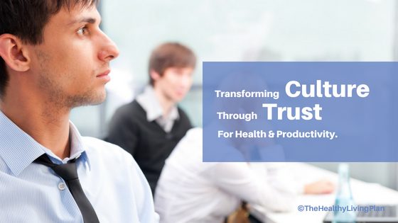 Transforming Culture Through Trust for Health & Productivity | Cathy ...