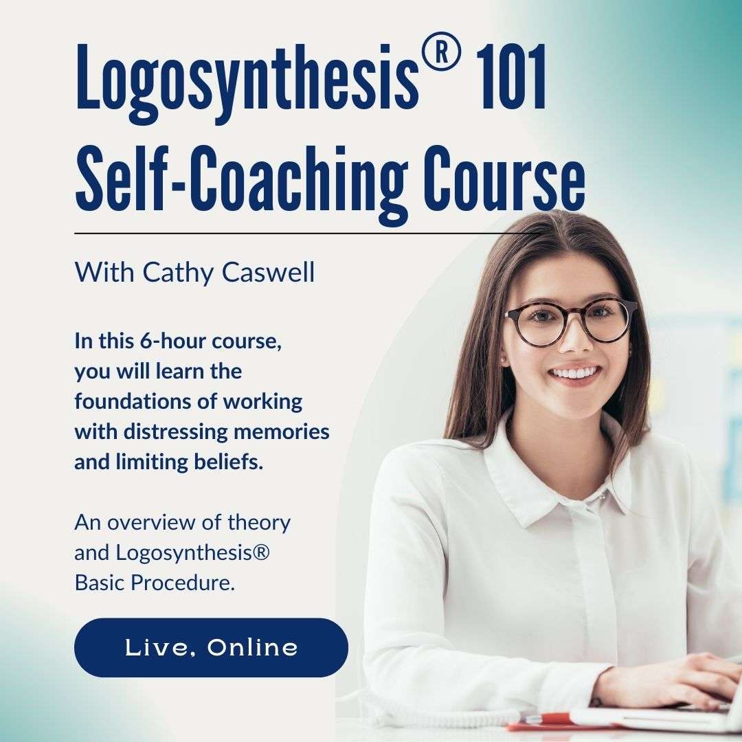Logosynthesis 101: A Self-Coaching Course (Live, Online) - The Healthy ...