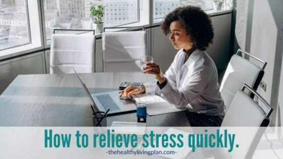 How to relieve stress quickly using Logosynthesis - The Healthy Living Plan