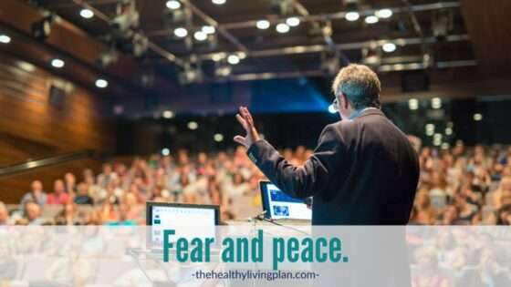 Fear and Peace in a Changing World - The Healthy Living Plan